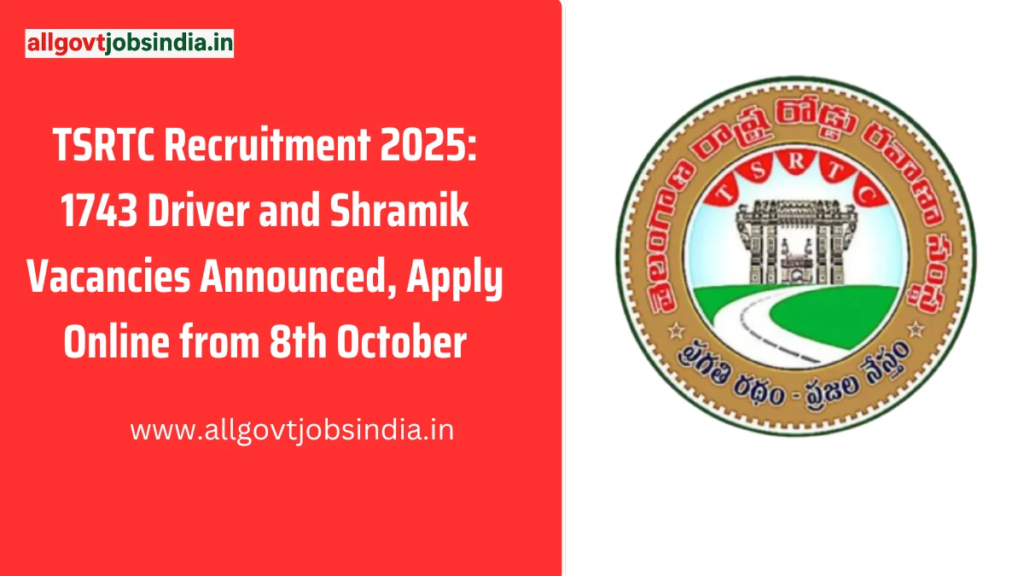 TSRTC Recruitment 2025: Apply Online for 1743 Driver & Shramik Posts ...