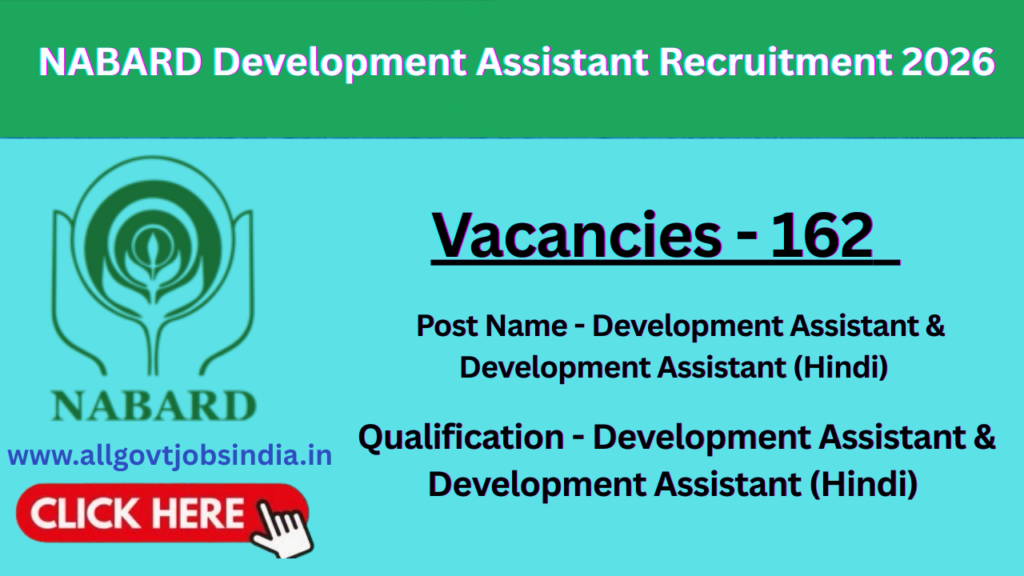 NABARD Development Assistant Recruitment 2026 Apply Online for 162 Posts