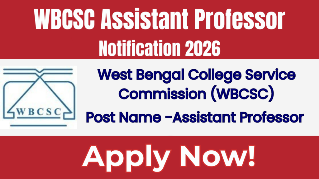 WBCSC Assistant Professor Recruitment 2026